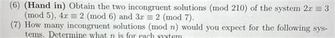Solved 6 Hand In Obtain The Two Incongruent Solutions