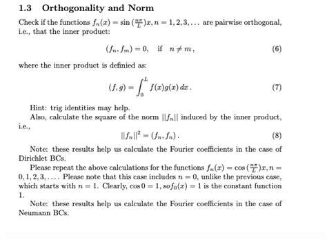 Solved 1 3 Orthogonality And Norm Check If The Functions Chegg Com