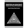 Computers And Intractability A Guide To The Theory Of NP Completeness Series Of Books In The