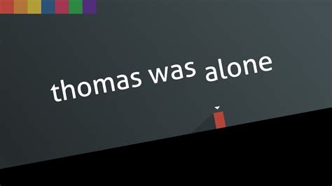 thomas was alone reaching switch in february demo out now
