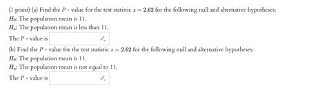 Solved Point A Find The P Value For The Test Chegg