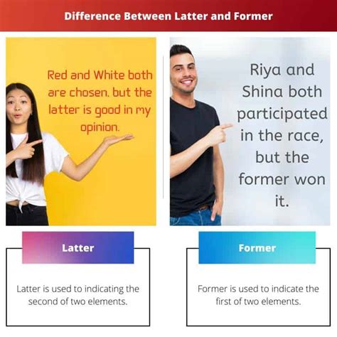 Latter Vs Former Difference And Comparison