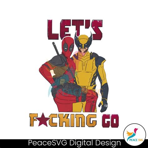 Lets Fucking Go Funny Marvel Mcu Png Files For Cricut Peace Svg