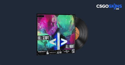 Kill Script Music Kits Csgoskinsgg