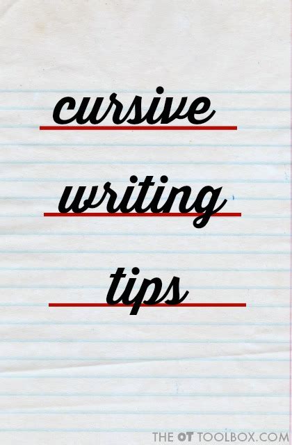 Cursive Writing Tips The Ot Toolbox