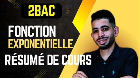 Fonction Exponentielle Résumé De Cours Youtube
