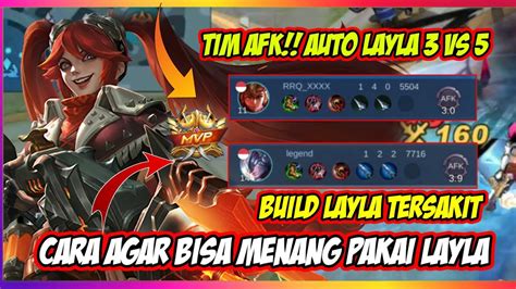 LAYLA + 2 AKF! BUILD LAYLA TERSAKIT 2022 TOP GLOBAL MOBILE LEGENDS ...