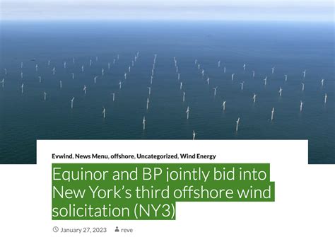 Equinor And Bp Jointly Bid Into New Yorks Third Offshore Wind