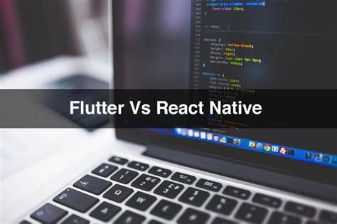 Flutter Vs React Native Pros And Cons