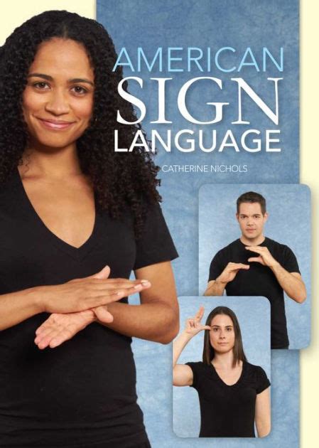 American Sign Language By Catherine Nichols Nook Book Enhanced Ebook