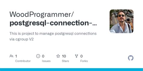 Github Woodprogrammerpostgresql Connection Manager This Is Project