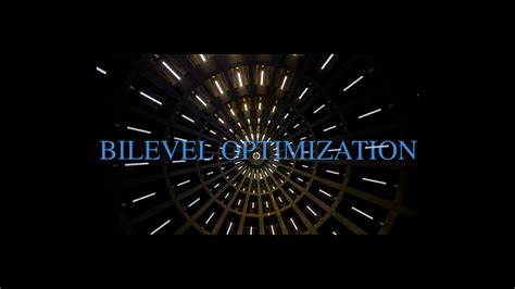 Bilevel Tutorial Bilevel Optimization Portal