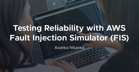 Fault Injection Simulation At Donna Willey Blog