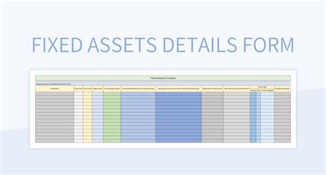 Fixed Assets Details Form Excel Template And Google Sheets File For ...