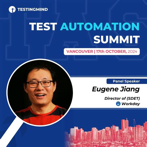 Testingmind On Linkedin Aiintesting Nextgenqa Testautomation Vancouversummit Workday
