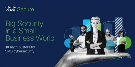 Cisco Security On Linkedin Announcing Our New Ciscocr Report Big Security In A Small Business…