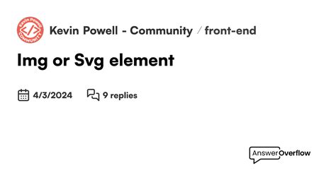 Img Or Svg Element Kevin Powell Community