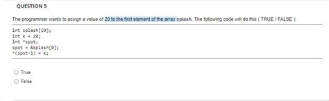 Solved The Programmer Wants To Assign A Value Of 20 To The
