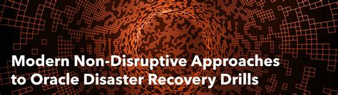 Alex Yung On Linkedin Modern Non Disruptive Approaches To Oracle Disaster Recovery Drills