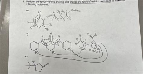 Solved 3 Perform The Retrosynthetic Analysis And Provide