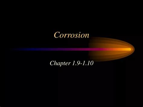 Ppt Corrosion Powerpoint Presentation Free Download Id