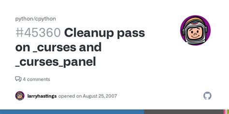 Cleanup Pass On Curses And Curses Panel Issue Python Cpython GitHub