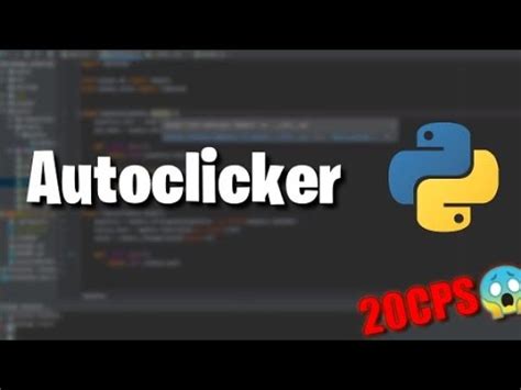 How To Make An Autoclicker Using Python In JUST Lines Of Code Cps YouTube