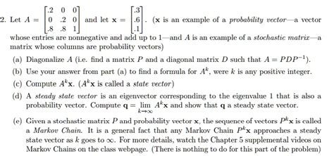 Let A And Let X Is An Example Of A Probability Vector A Vector Whose