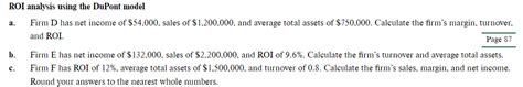 solved roi analysis using the dupont model a firm d has net
