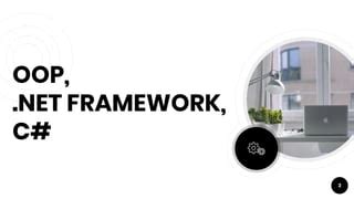OOP NET FRAMEWORK C PPTX