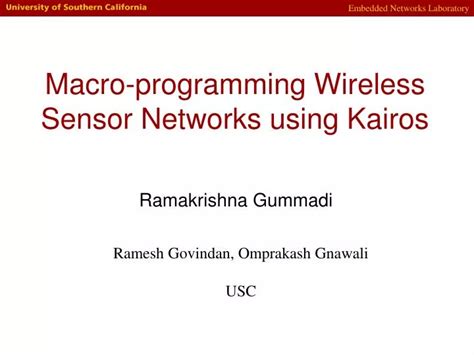 ppt macro programming in wireless sensor networks using kairos