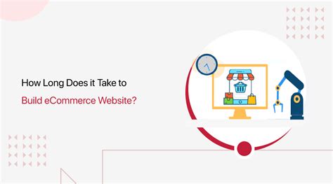 how long does it take to build an ecommerce website