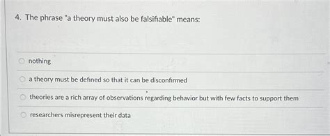 Solved The Phrase A Theory Must Also Be Falsifiable