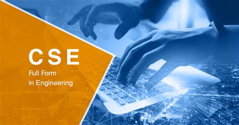 Cse Full Form In Engineering Complete Guide And Career Path Cse Full Form In Engineering Complete Guide And Career Path