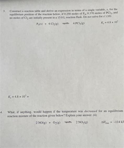 Solved 3 Construct A Reaction Table And Derive An