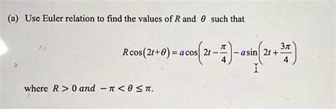Solved Texts A Use Eulers Relation To Find The Values Of R And θ