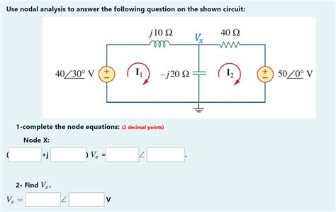 Solved Use Nodal Analysis To Answer The Following Question