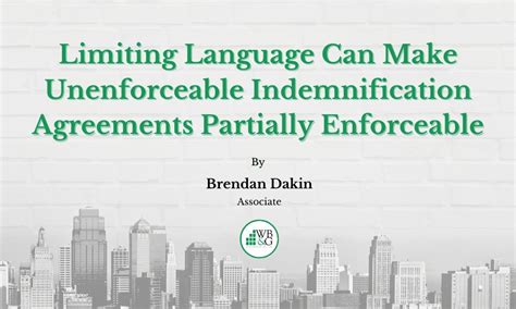 Brendan Dakin On Linkedin Limiting Language Can Make Unenforceable
