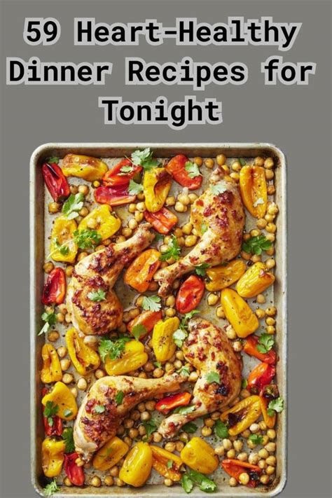Heart Healthy Dinner Recipes For Tonight Heart Healthy Dinner Ideas