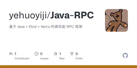 Github Yehuoyijijava Rpc 基于 Java Etcd Vertx 的高性能 Rpc 框架