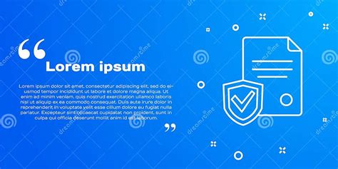 White Line Contract With Shield Icon Isolated On Blue Background Insurance Concept Stock