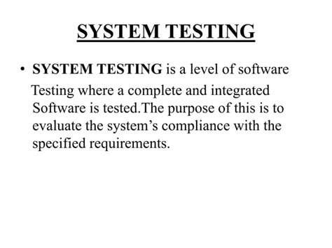 System Testing Ppt