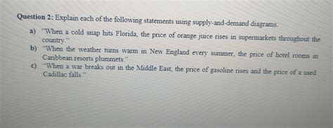 solved question 2 explain each of the following statements