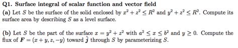 solved q1 surface integral of scalar function and vector