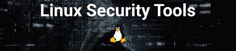 5 Best Security Tools To Have On Your Linux Pc