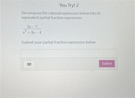 solved decompose the rational expression below into its