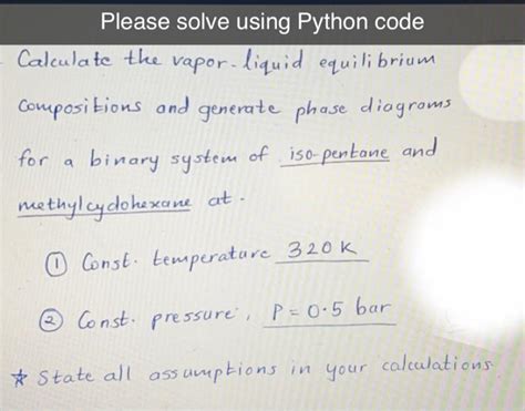 Solved Please Solve Using Python Code Calculate The