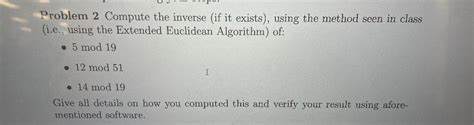solved problem 2 compute the inverse if it exists using