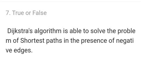 Solved Dijkstra S Algorithm Is Able To Solve The Proble M Of Chegg
