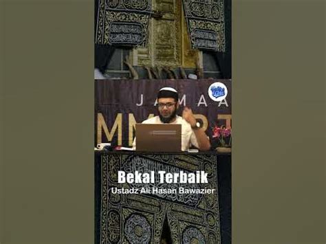 Bekal Terbaik - Ustadz Ali Hasan Bawazier - YouTube